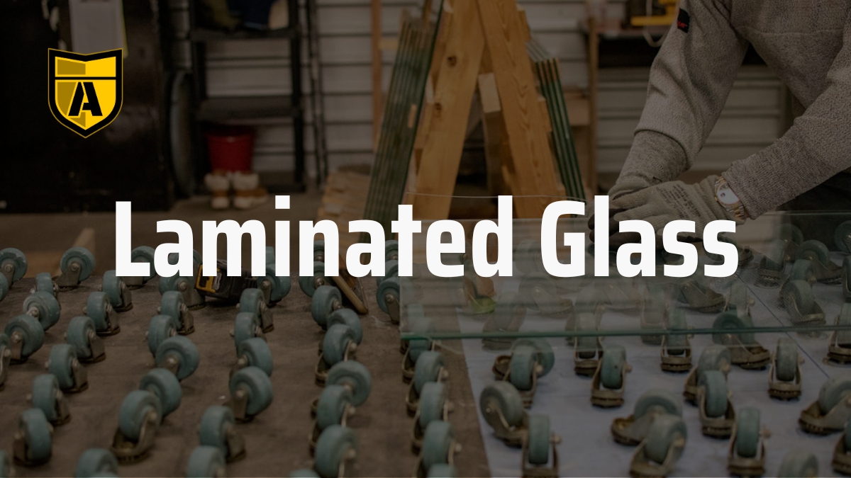 Laminated Glass - Armoured One LLC